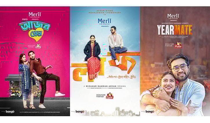 Bongo with Meril releases three valentine’s special dramas